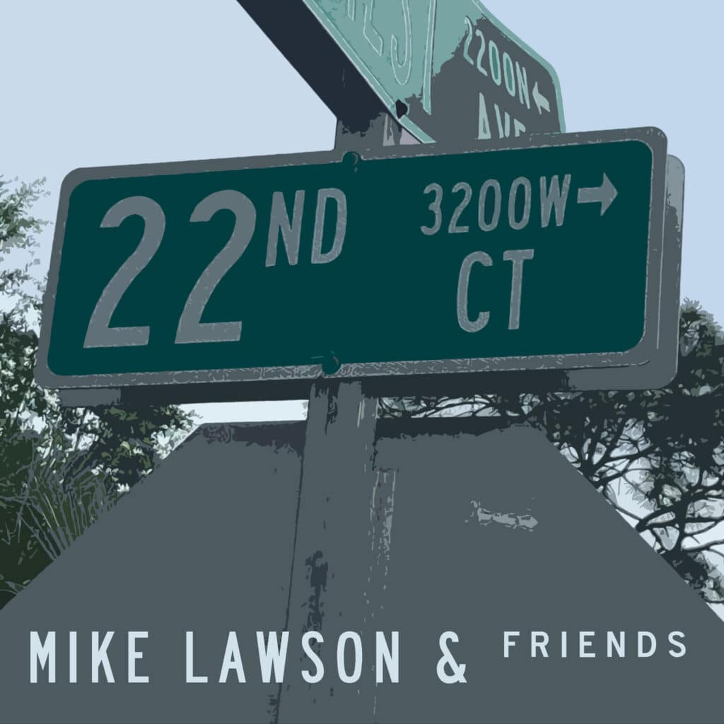 Mike Lawson and Friends - Mike Lawson and Friends