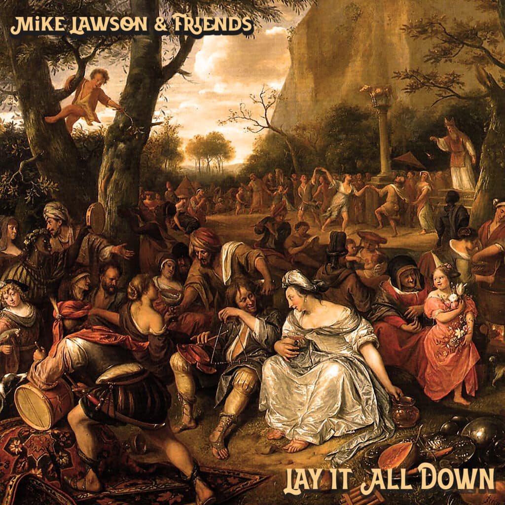 Mike Lawson and Friends - Mike Lawson and Friends